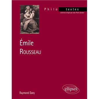 Rousseau, Émile - Raymond Dany - Achat Livre | fnac