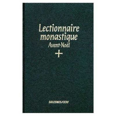Lectionnaire monastique (latin-français) vol. 1 avent-noël - broché ...