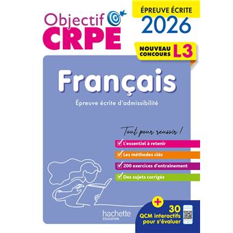 Objectif CRPE 2026-2027 - Français - épreuve écrite d'admissibilité L3 ...