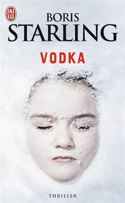 Vodka - Poche - Boris Starling, Philippe Vigneron - Achat Livre | fnac