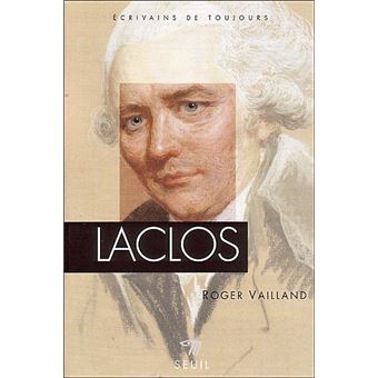 Laclos - Roger Vailland - Achat Livre | fnac
