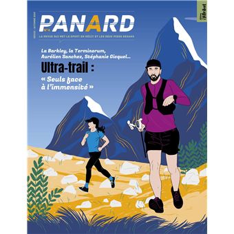 PANARD n°4 : Ultra-trail - Octobre 2023 - broché - Collectif - Achat ...