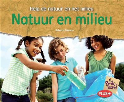 Help de natuur en het milieu - Hoe helpt recycling het milieu? - Natuur ...