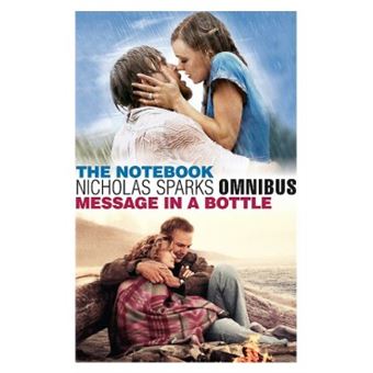The notebook; Message in a bottle omnibus - broché - Nicholas Sparks - Achat Livre | fnac