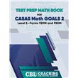 Test Prep Math Book for CASAS Math GOALS 2 Level E-Forms 929M and 930M ...