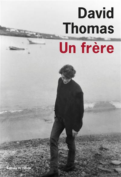 Un frère - Dernier livre de David Thomas - Précommande & date de sortie | fnac