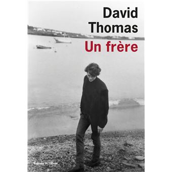 Un frère - Dernier livre de David Thomas - Précommande & date de sortie | fnac