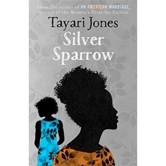 SILVER SPARROW - broché - Tayari Jones - Achat Livre | fnac