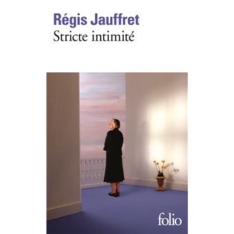 Stricte intimité - Poche - Régis Jauffret - Achat Livre | fnac
