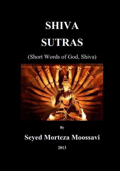 Shiva Sutras (Short Words of God Shiva) - ebook (ePub) - Seyed Morteza ...