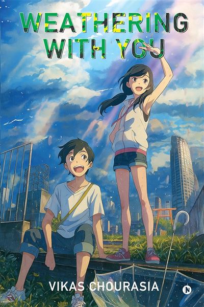 Weathering With You 0 - ebook (ePub) - Vikas Chourasia - Achat ebook | fnac