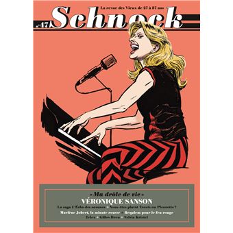 Schnock n°47: VERONIQUE SANSON - broché - La Revue Schnock - Achat ...