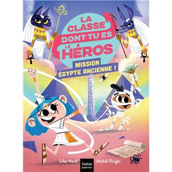 La Classe Dont Tu Es Le Héros - Un livre-jeu pour apprendre en s ...