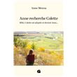 Anne recherche Colette Bébé, Colette est adoptée et devient Anne ...