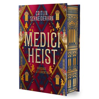 Medici Heist - Medici Heist (relié collector) - Tome 01 Braquage à la florentine - Caitlin ...