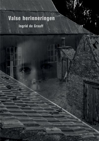 Valse herinneringen - broché - Ingrid de Graaff, Ruud Lockefeir - Achat ...