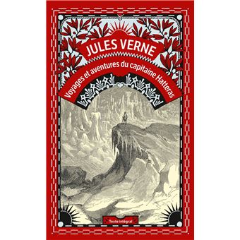 Les Aventures du Capitaine Hatteras - Poche - Jules Verne - Achat Livre ...