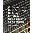 A+BE Architecture and the Built Environment - Countercurrent Heat ...