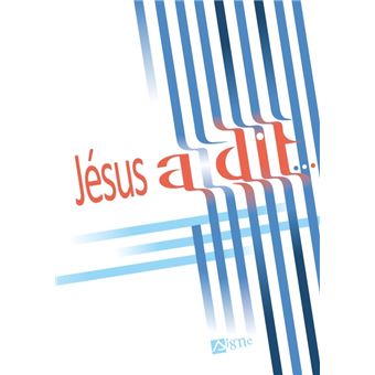 Jésus a dit - broché - Collectif - Achat Livre | fnac