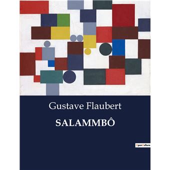 Salammbô . - broché - Gustave Flaubert - Achat Livre | fnac