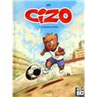 Cizo - Tome 01 - Cizo - tome 1 La nouvelle pépite - Aré - broché ...