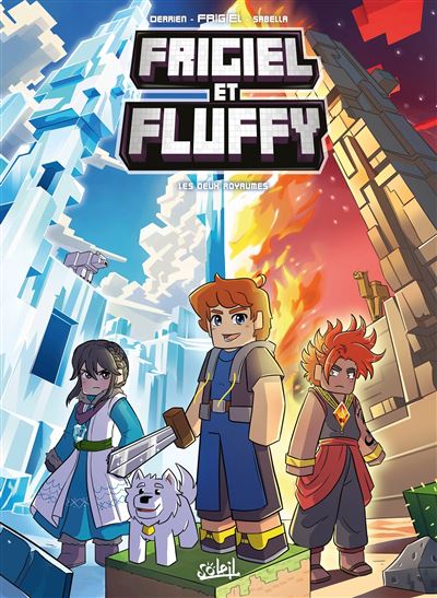 Frigiel et Fluffy T18 Les deux royaumes Tome 18 - Dernier livre de ...
