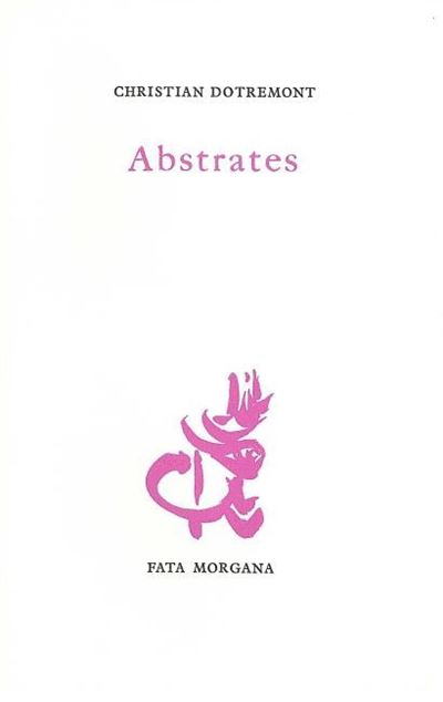 Abstrates - broché - Christian Dotremont, Christian Dotrement - Achat ...