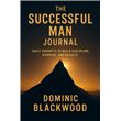 The Successful Man Journal Daily Prompts to Build Discipline, Purpose ...
