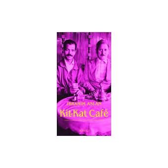Kit-Kat Café - broché - Ibrahim Aslan, Arlette Tadié - Achat Livre | fnac