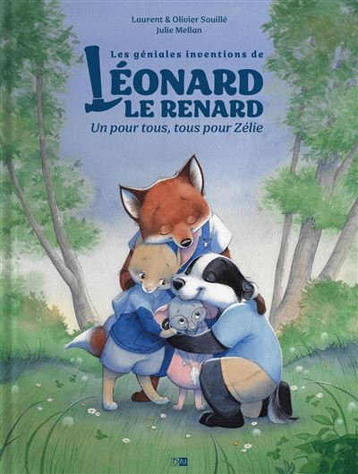 Les Géniales Inventions De Léonard Le Renard - Un pour tous - tous pour Zélie - Les Géniales ...