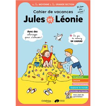 Jules Et Léonie - Cahier de vacances Jules et Léonie de la MS à la GS ...