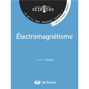 Électromagnétisme 2013 - broché - Richard Taillet - Achat Livre | fnac