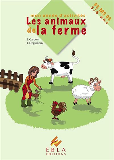 Mon année d'activité autour des animaux de la ferme - relié - Carboni ...