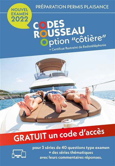 Codes Rousseau - Code Permis Plaisance Option Côtière - broché ...