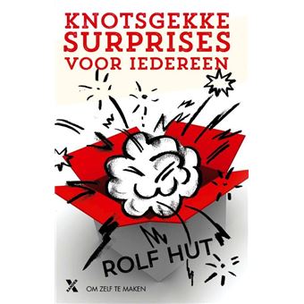 Knotsgekke surprises om zelf te maken - broché - Rolf Hut - Achat Livre ...
