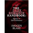 The Dark Romance Handbook: Agency in Dark Romance - ebook (ePub ...