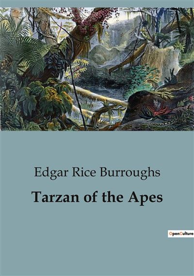 Tarzan of the Apes - broché - Edgar Rice Burroughs - Achat Livre | fnac
