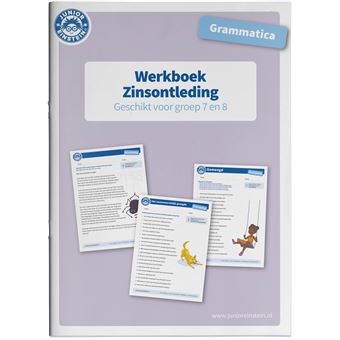 Werkboek Grammatica Zinsontleding voor groep 7 en 8 Werkboek ...