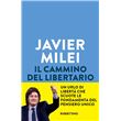 Il cammino del libertario Idee e discorsi - ebook (ePub) - Javier Milei ...