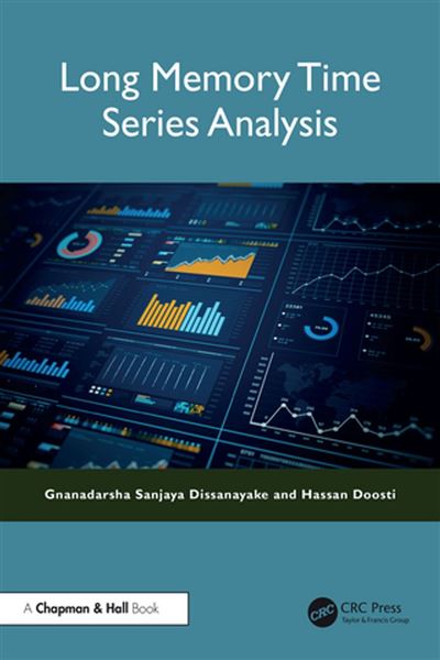 Long Memory Time Series Analysis - Dernier livre de Gnanadarsha Sanjaya ...