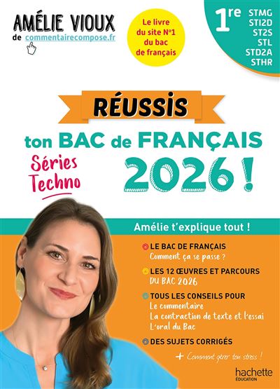 Réussis ton Bac de français 2026 avec Amélie Vioux - 1res STMG - STI2D ...
