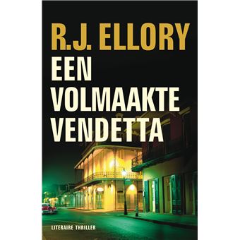 Een volmaakte vendetta - broché - Roger Jon Ellory, Ineke van den ...