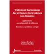 Traitement harmonique des systèmes électroniques non linéaires ...