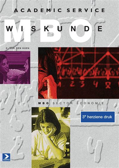 MBO Wiskunde sector MBO economie - broché - K. van den Hoek - Achat ...