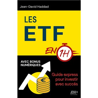 Les ETF en 1h Guide express pour investir avec succès - broché - Jean ...