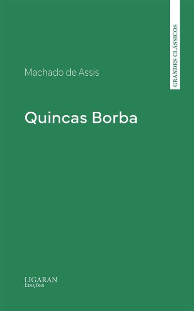 Quincas Borba - ebook (ePub) - Machado de Assis - Achat ebook | fnac