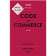 Code de commerce 2025, annoté 120ème édition - relié - Nicolas Rontchevsky, Eric Chevrier ...