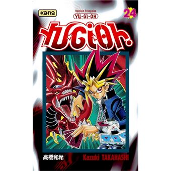 Yu-Gi-Oh - Tome 24 Tome 24 - Yu-Gi-Oh ! - Tome 24 - Kazuki Takahashi, Kazuki Takahashi - broché ...