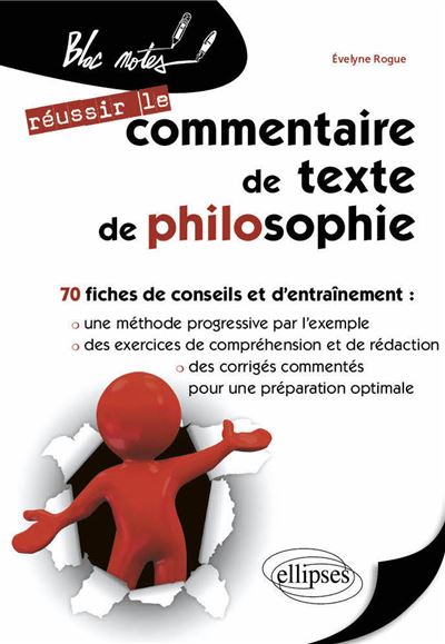Le commentaire de texte de philosophie - 2e édition - broché - Evelyne ...