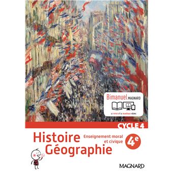 Histoire Géographie EMC 4e (2016) – Manuel élève Bimanuel Magnard : le manuel papier + la ...